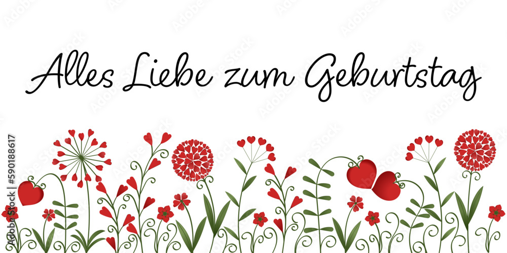 Alles Liebe zum Geburtstag - Text in deutsch. Vektor-Banner mit Blumen ...
