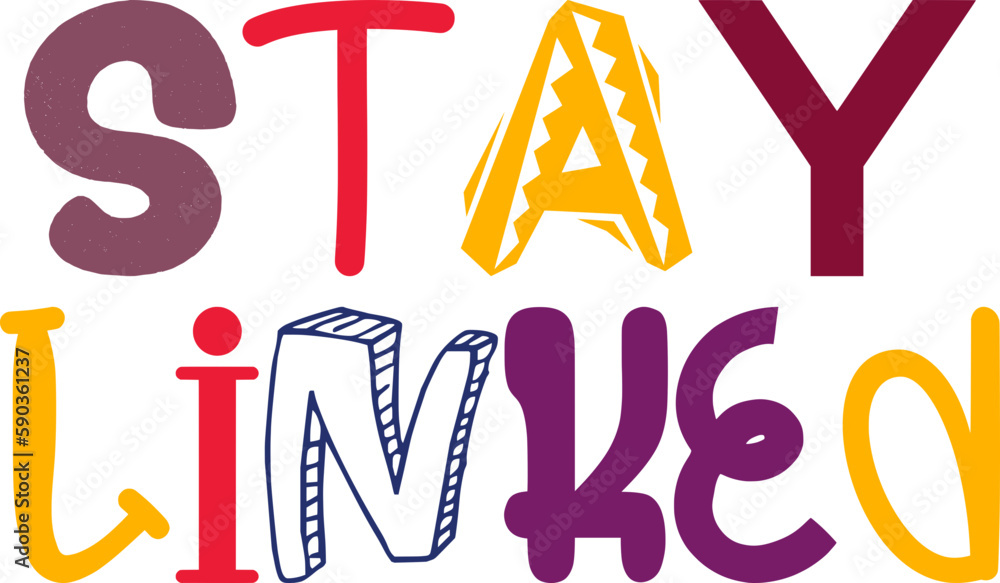 Stay Linked Calligraphy Illustration for Social Media Post, Decal ...