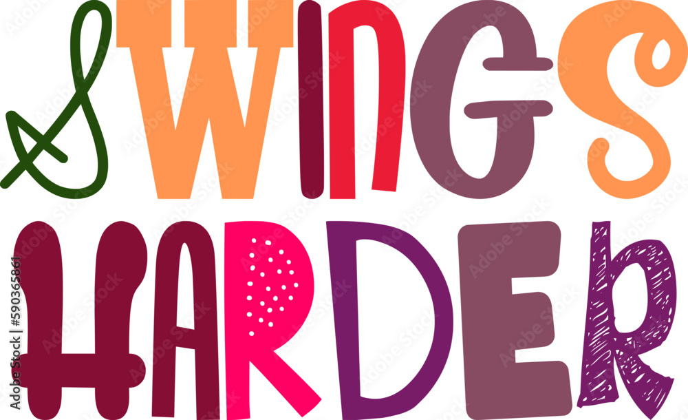 Swings Harder Calligraphy Illustration for Label, Brochure, Icon ...