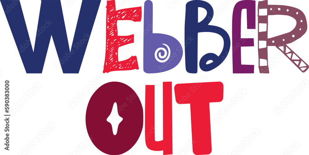 Webber Out Hand Lettering Illustration for Packaging, Social Media Post ...