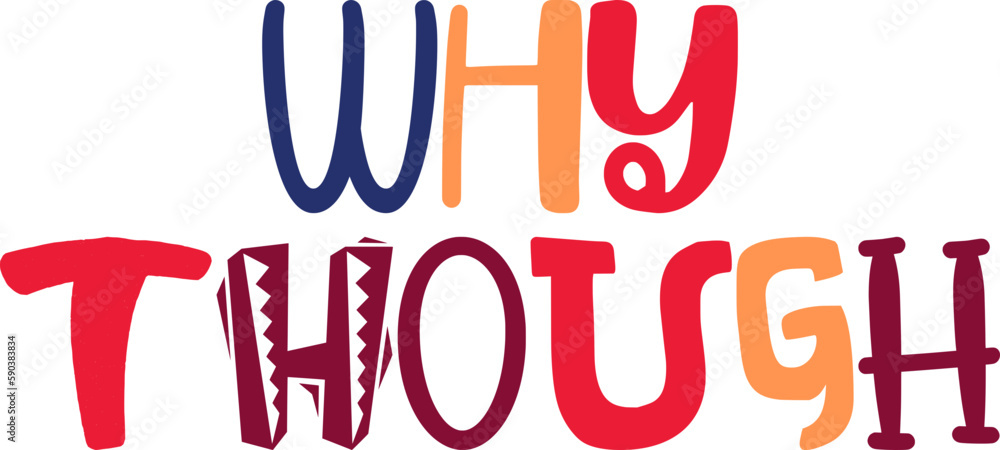 Why Though Hand Lettering Illustration for Motion Graphics, Social ...