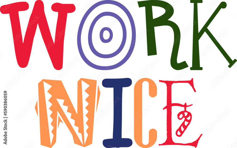 Vetor de Work Nice Calligraphy Illustration for Packaging, Infographic ...