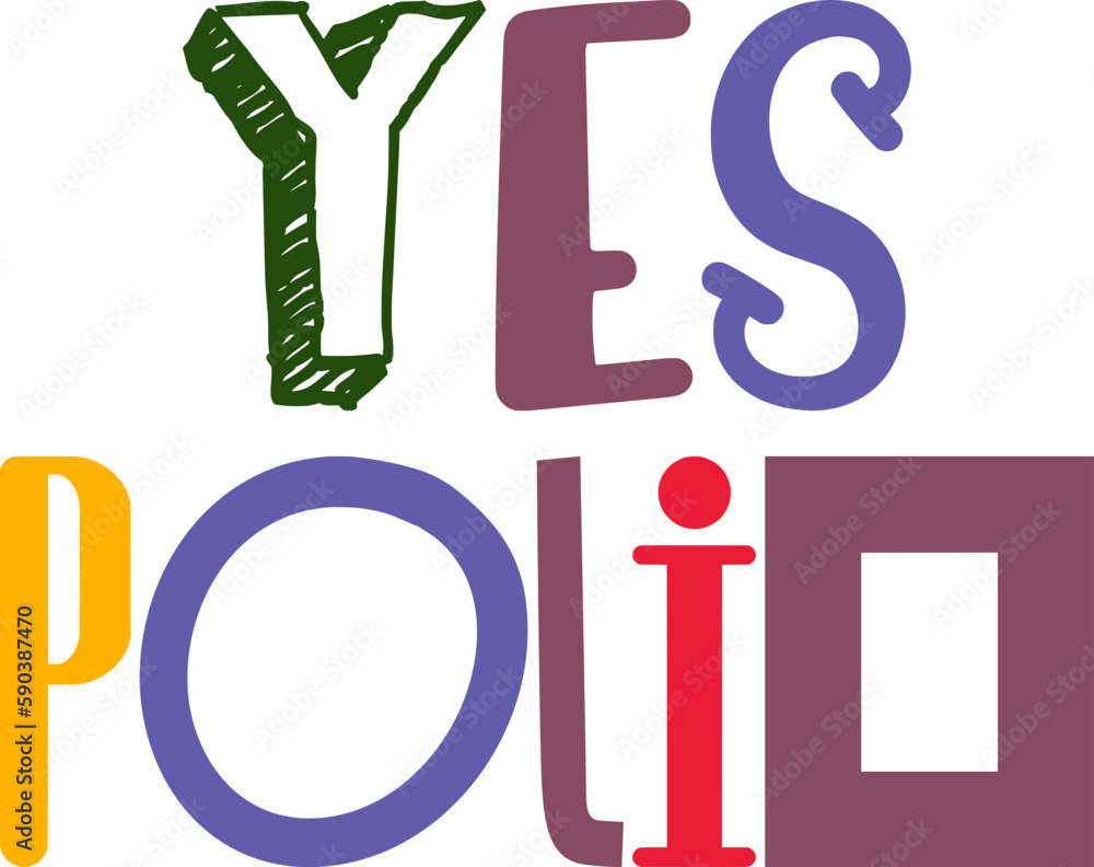 Yes Polio Hand Lettering Illustration for Social Media Post, Logo ...