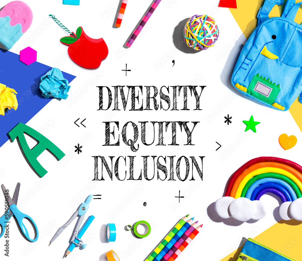 Diversity, Equity and Inclusion theme with school supplies overhead ...