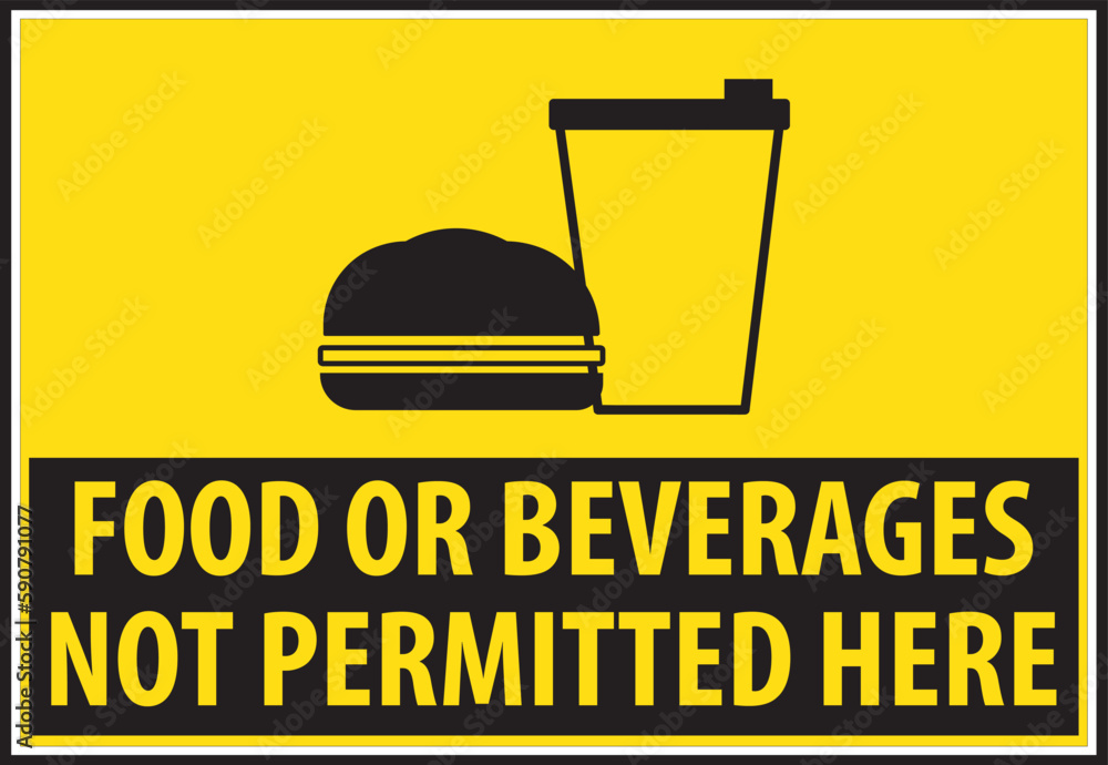 food and beverages not permitted here sign vector eps, do not eat here ...