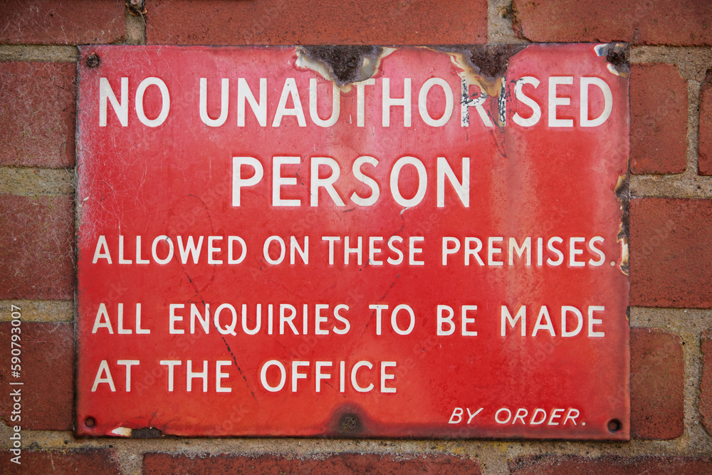 No entry allowed health and safety sign to deny personal with no access ...
