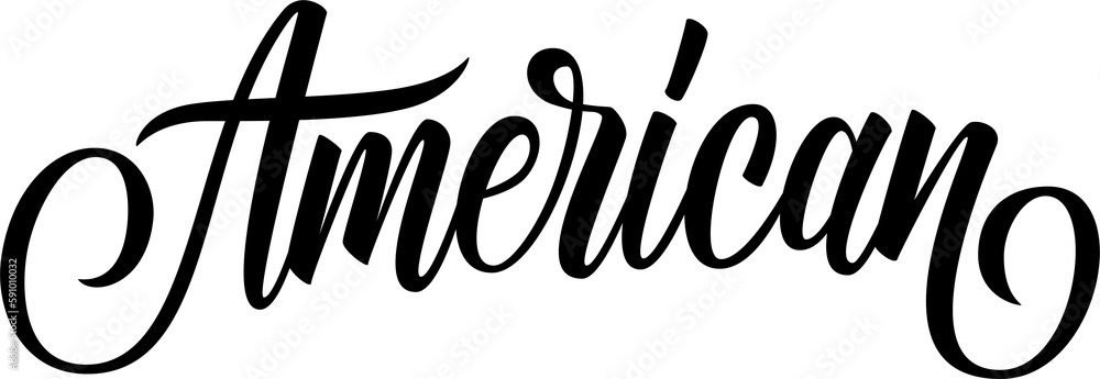 American. Hand drawn lettering. Calligraphic element for your graphic ...