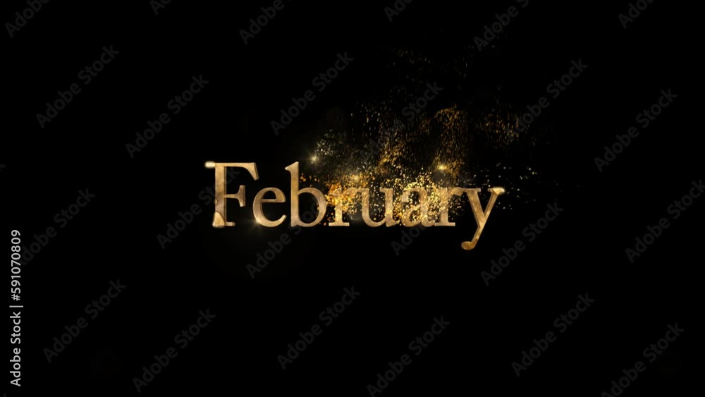 Name of the month, the month of February in golden color and particles ...