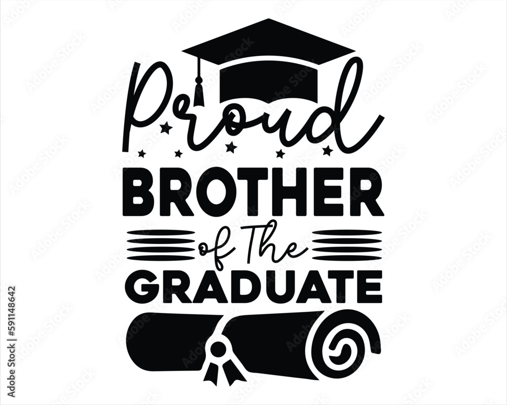 Proud Brother Of The Graduate Svg Design,graduation svg design,proud ...