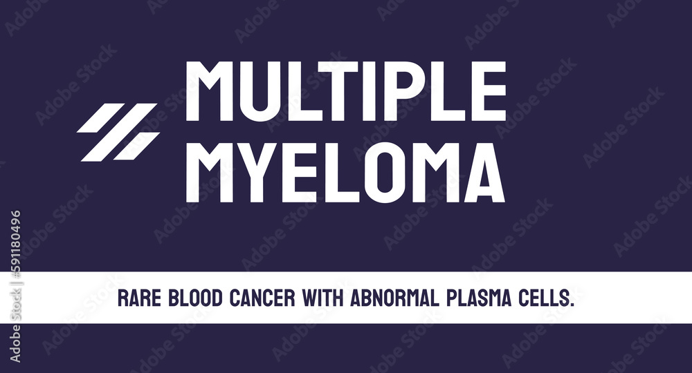 MULTIPLE MYELOMA: A type of cancer that affects plasma cells in bone ...