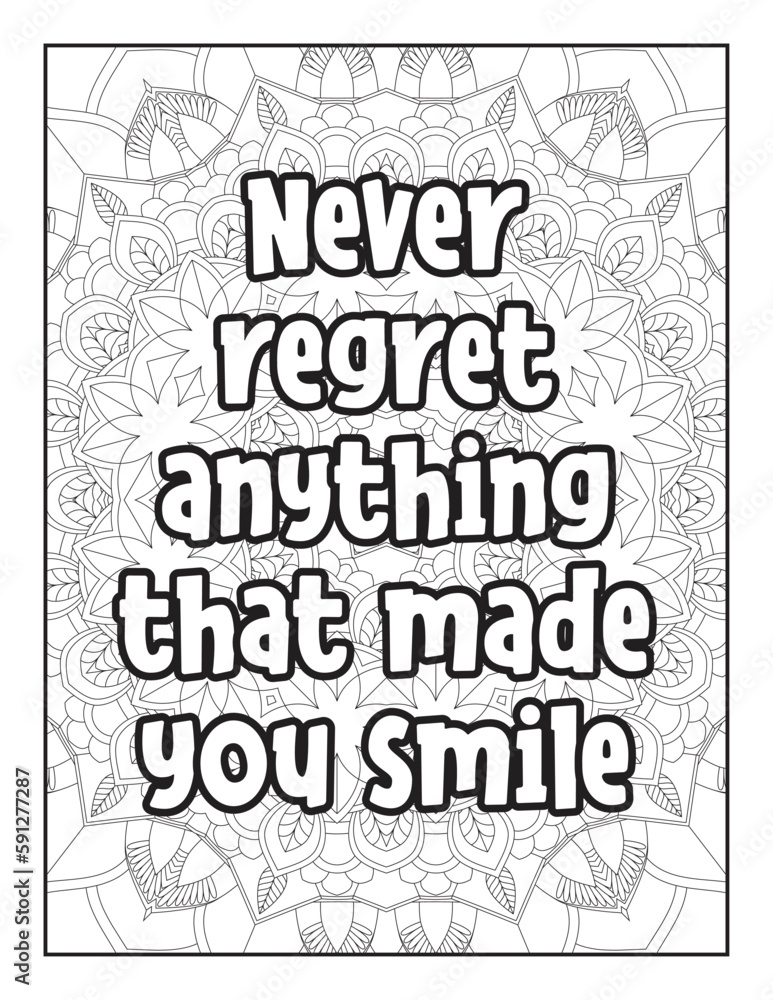 Quotes. Motivational quotes coloring page. Inspirational quotes ...