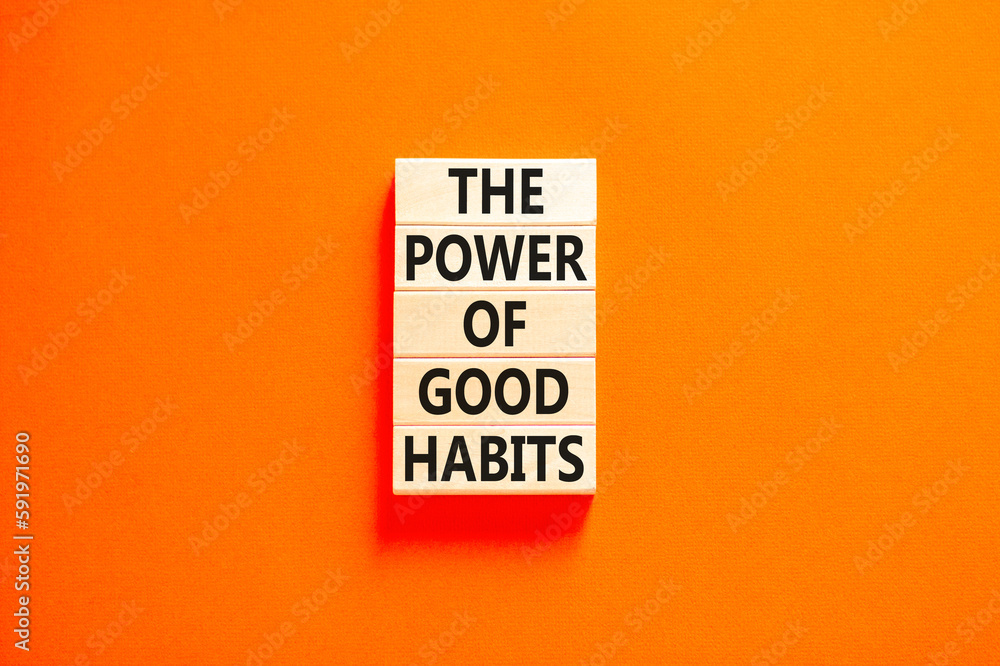 The power of good habits symbol. Concept words The power of good habits ...