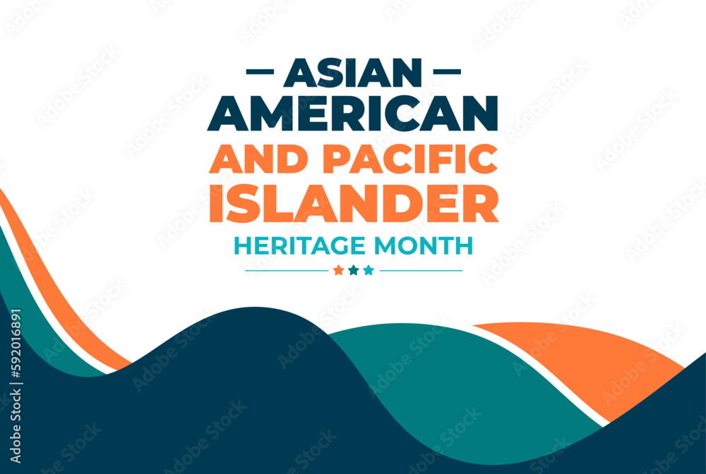 Poster Asian American and Pacific Islander Heritage Month background or ...
