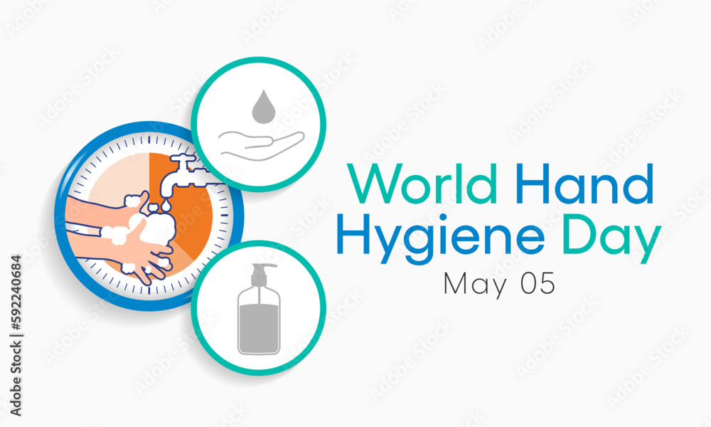 World Hand hygiene day is observed every year on May 5, the Day ...