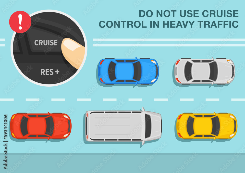 Safe car driving tips and rules. Do not use cruise control in heavy ...