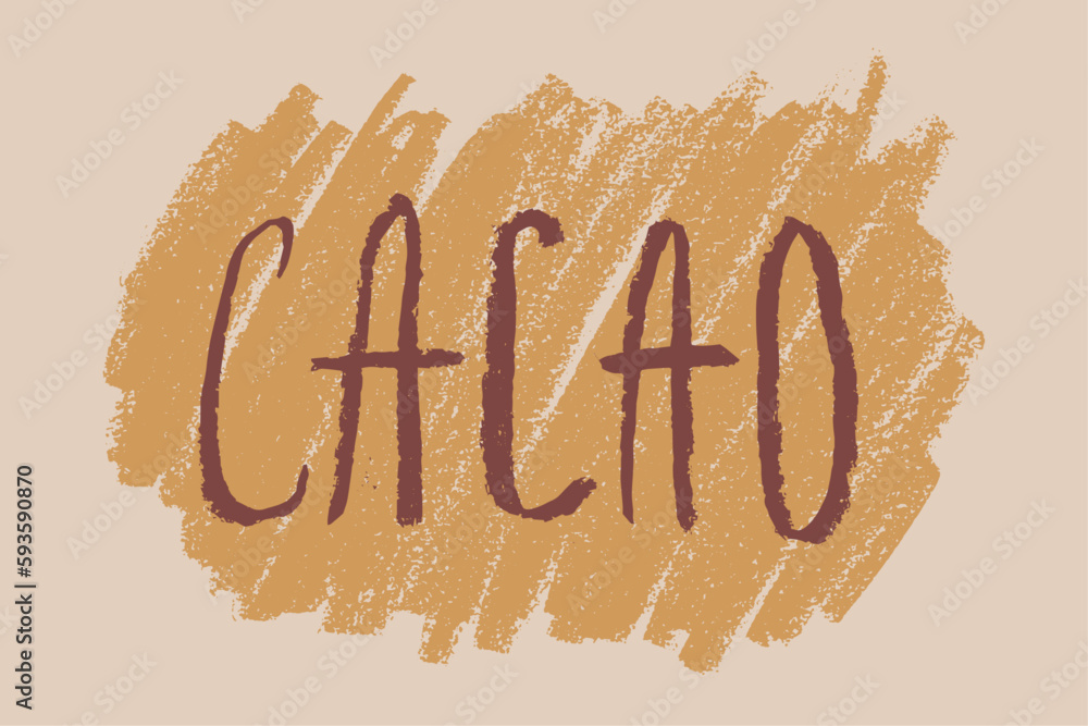 Vintage Cocoa lettering emblem. Hand drawn sketch vector Cacao writing ...