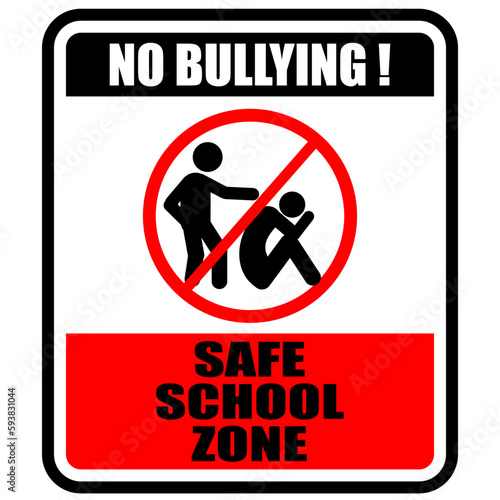 No Bullying Zone