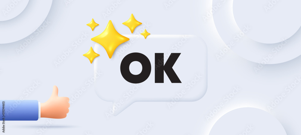 OK text tag. Neumorphic background with chat speech bubble. Approved ...