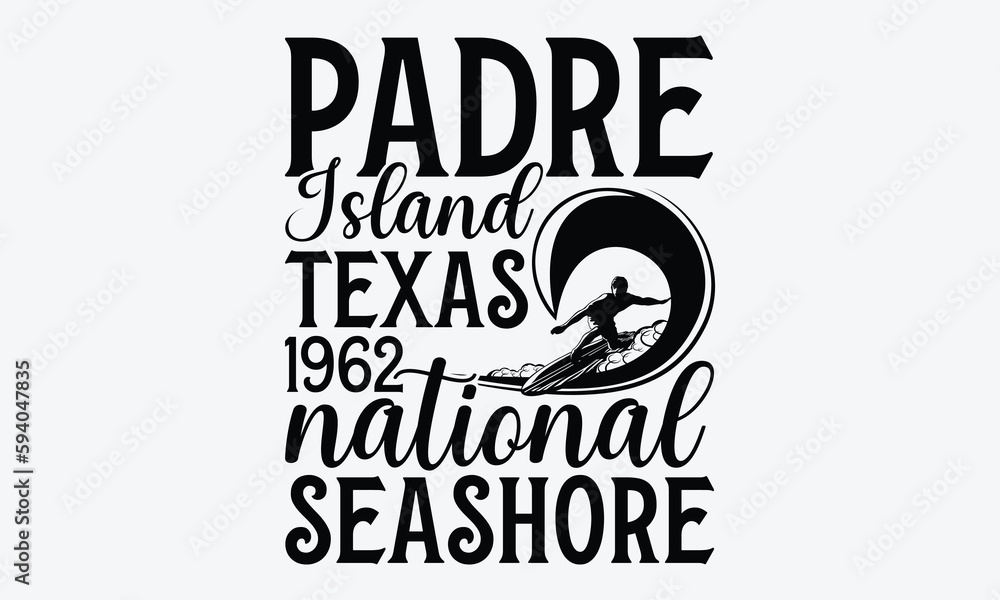 Padre island texas 1962 national seashore - Windsurfing svg typography ...