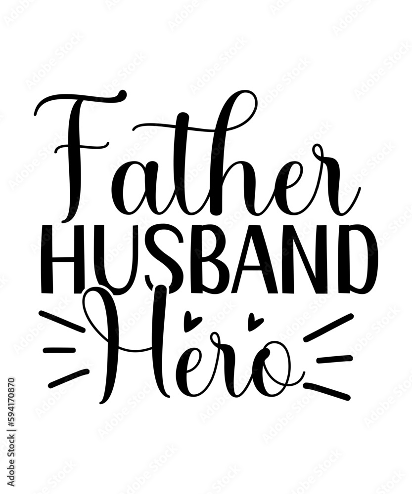 Fathers Day Svg Bundle, Dad svg, Father svg, Papa svg, Best dad ever ...