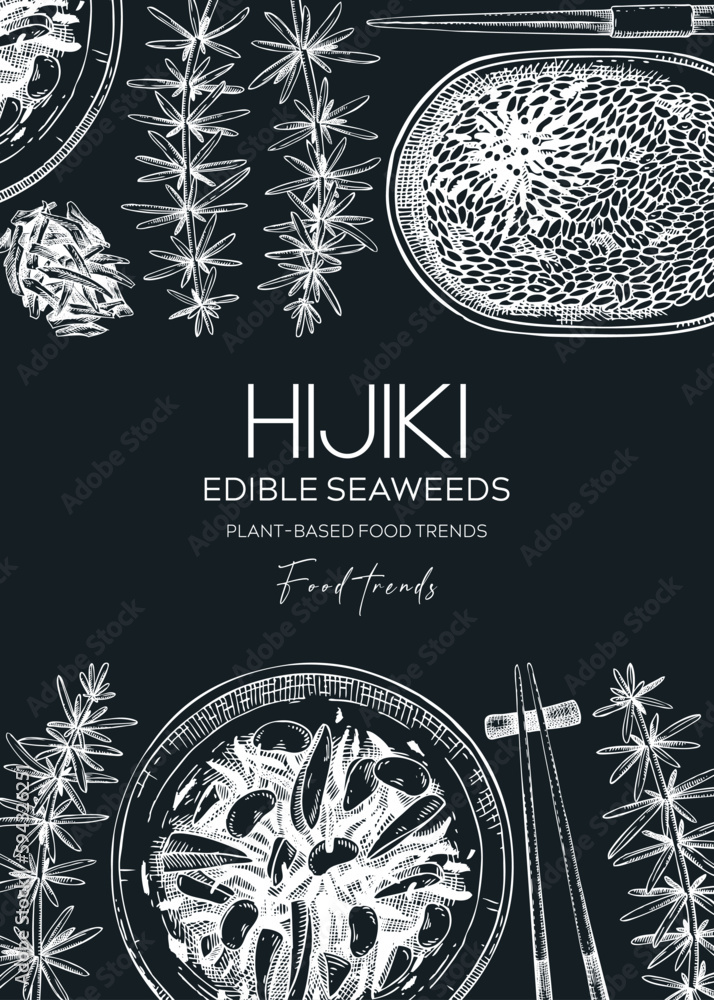 Hand-drawn hijiki flyer on chalkboard. Sea vegetable drawings. Edible ...