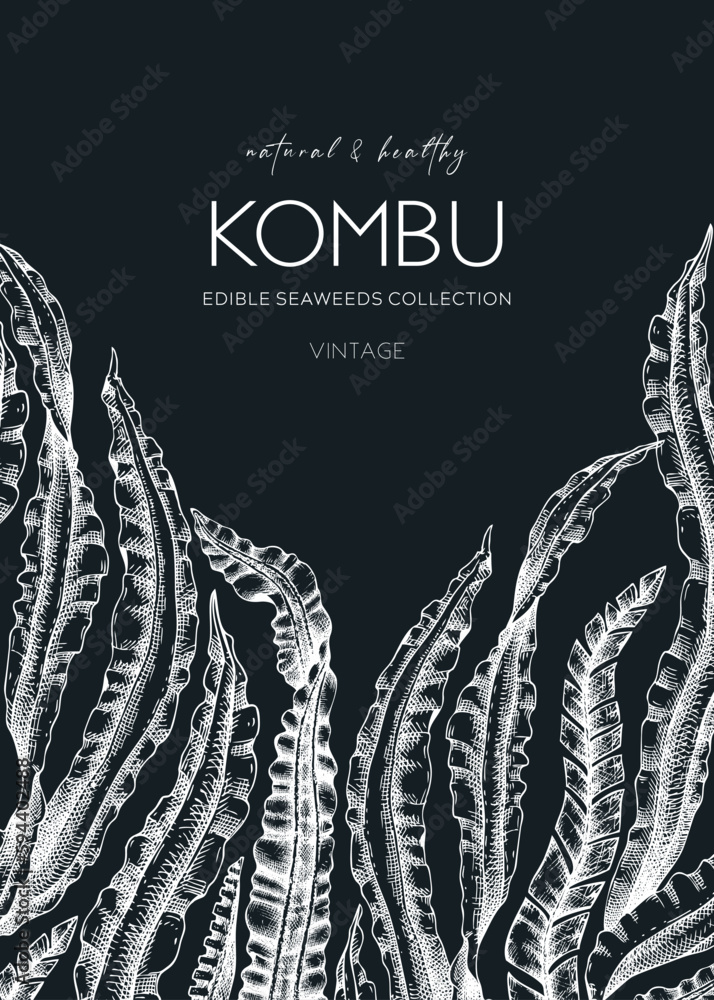 Hand drawn Kombu card design. Laminaria botanical frame. Seaweed ...