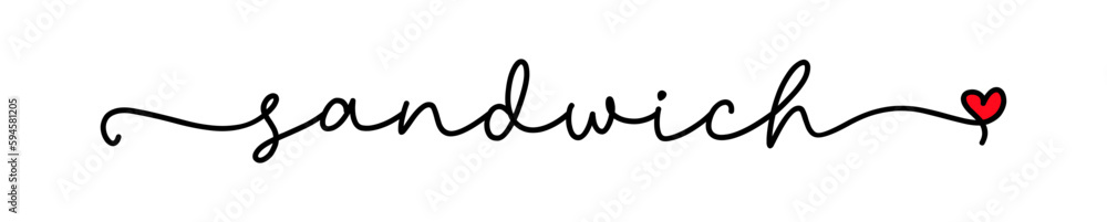 Sandwich love. Vector logo word. Design for poster, flyer, banner, menu ...
