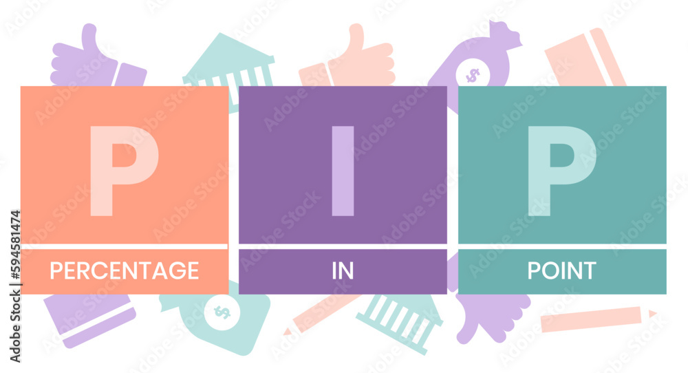 PIP - Percentage In Point acronym. business concept background. vector ...