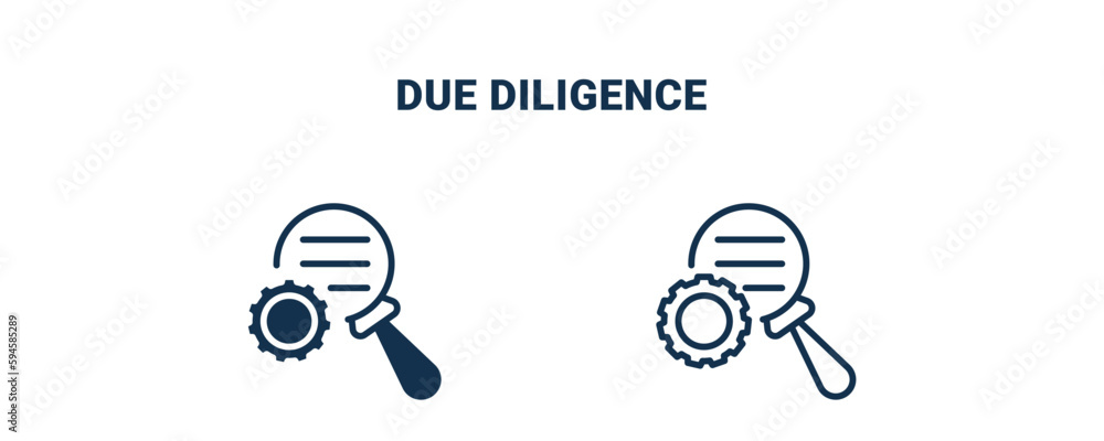 due diligence icon. Outline and filled due diligence icon from Human ...