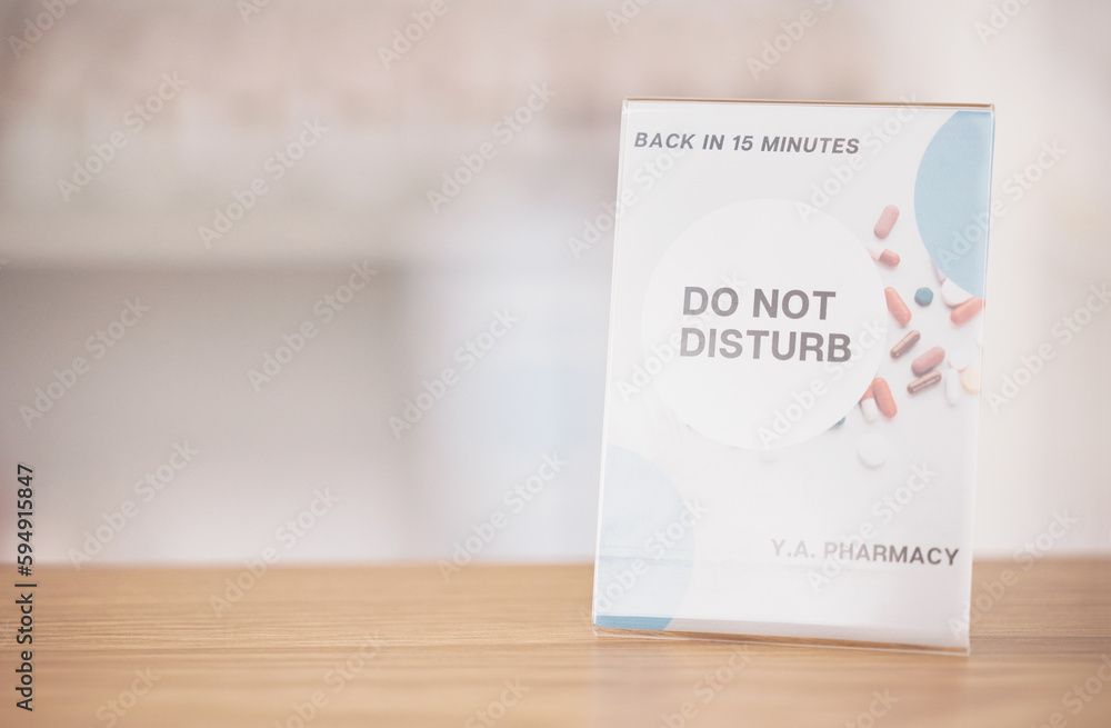 Employee break, sign and pharmacy poster in a medical shop and clinic ...