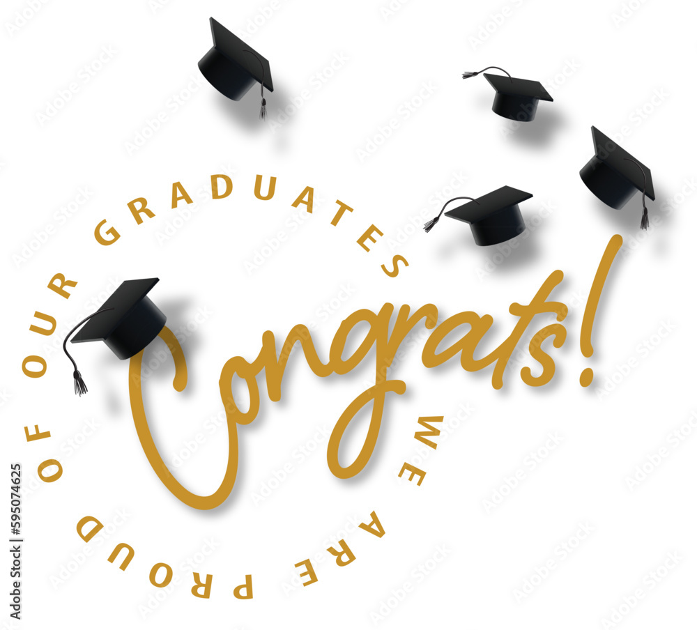 Graduation Text in Gold - Congrats! We are Proud of Our Graduates- on ...