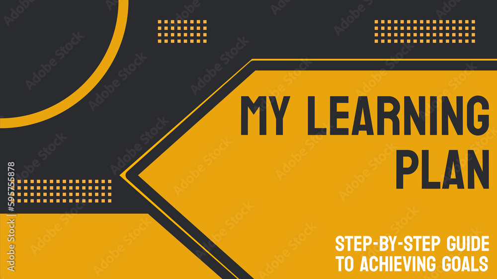 My Learning Plan: Personalized learning goals and strategies. Stock ...
