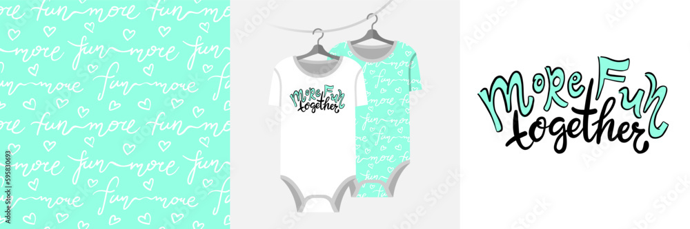 Seamless pattern and illustration set with lines and lettering More Fun ...