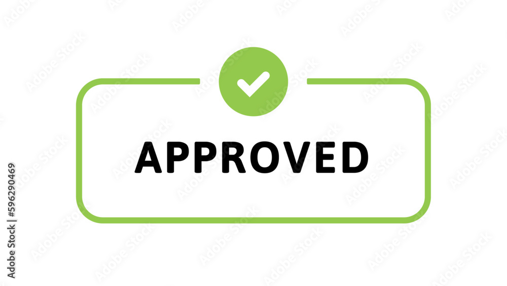 Approve sign. Vector modern color illustration. Green horizontal frame ...