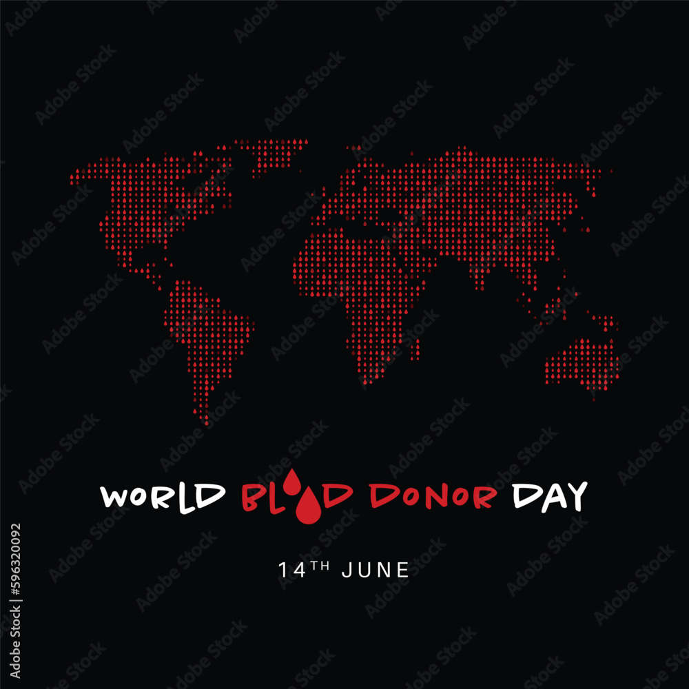 Vector illustration of World blood donor day June 14. world map made up ...