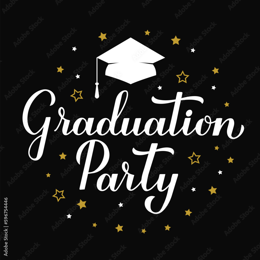 Graduation Party calligraphy hand lettering with graduation hat ...