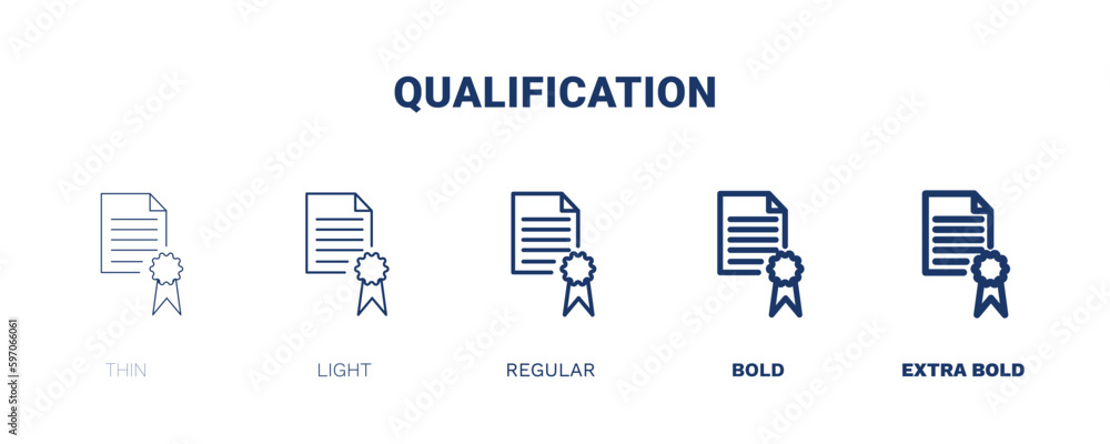 qualification icon. Thin, light, regular, bold, black qualification ... qualification icon. Thin, light, regular, bold, black qualification ...