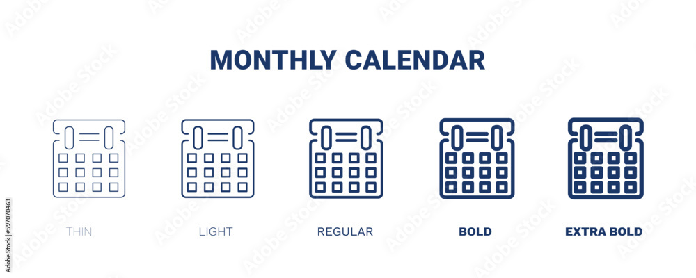 monthly calendar icon. Thin, light, regular, bold, black monthly ...