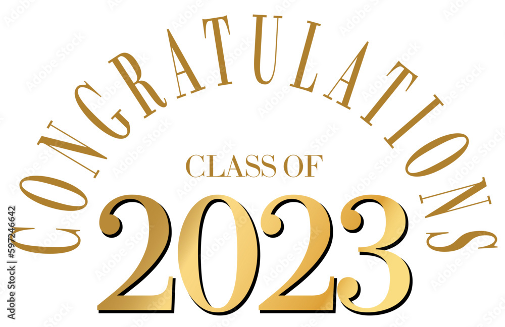 White background - Congratulations Class of 2023. Elegant style for ...