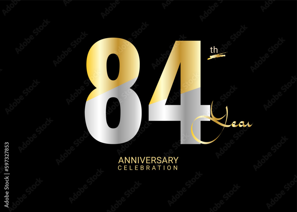 84 Years Anniversary Celebration gold and silver Vector Template, 84 ...