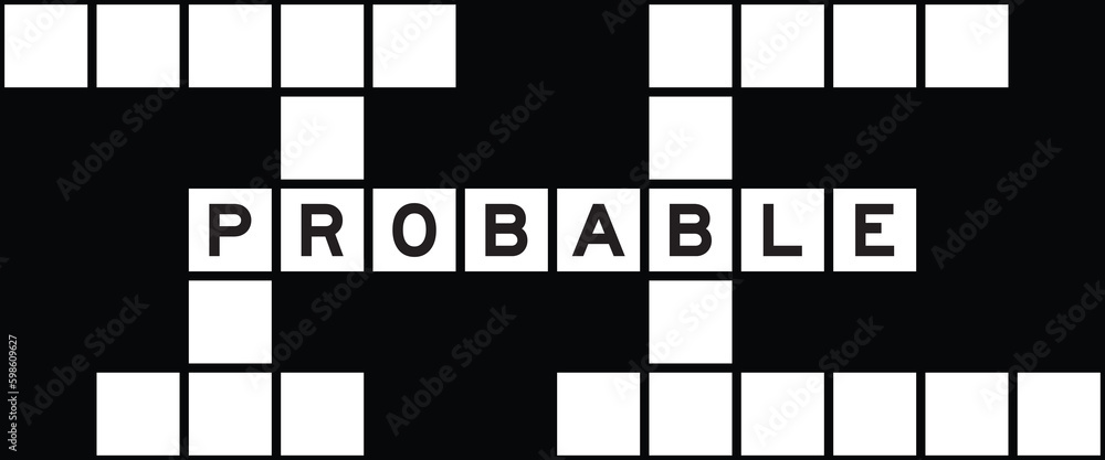 Alphabet letter in word probable on crossword puzzle background Stock ...