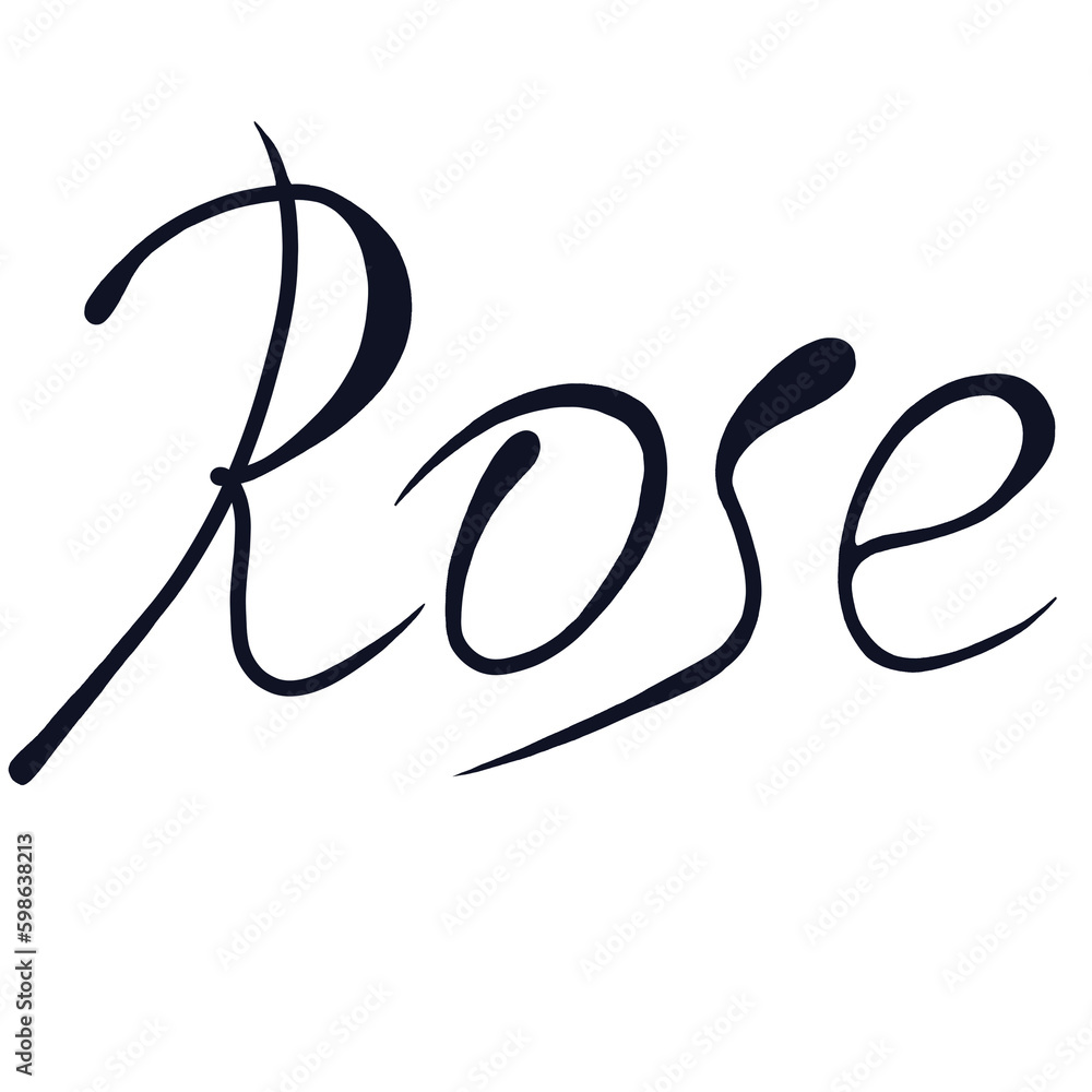 The inscription is a digital word rose, hand-drawn font, hand-drawn ...
