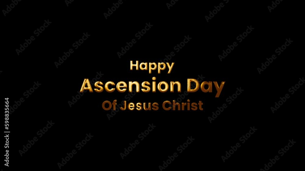 Ascension Day of Jesus Christ animated text. animation golden text ...