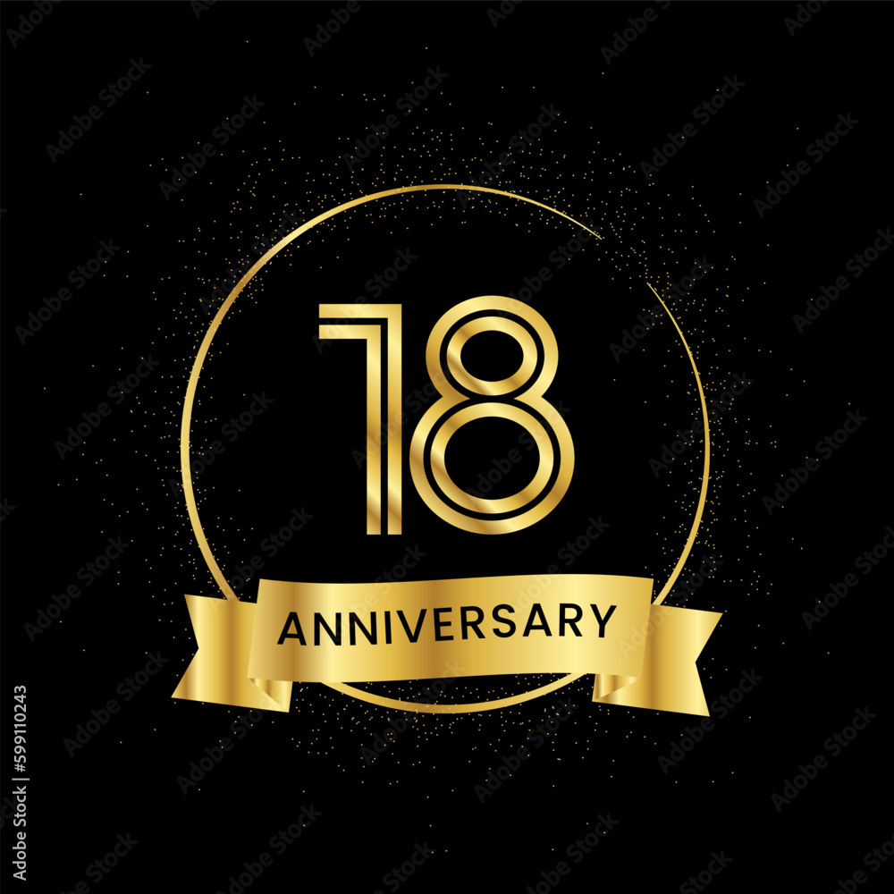 18 years anniversary inside a golden circle and glitter spread on a ...