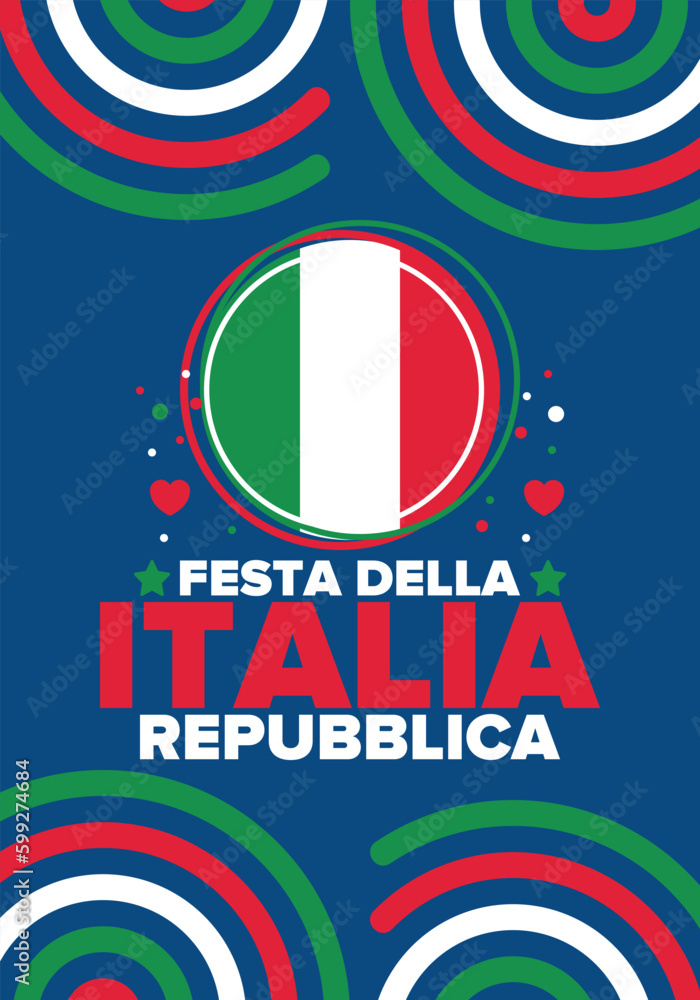 Festa della Repubblica Italiana. Text in italian: Italian Republic Day ...