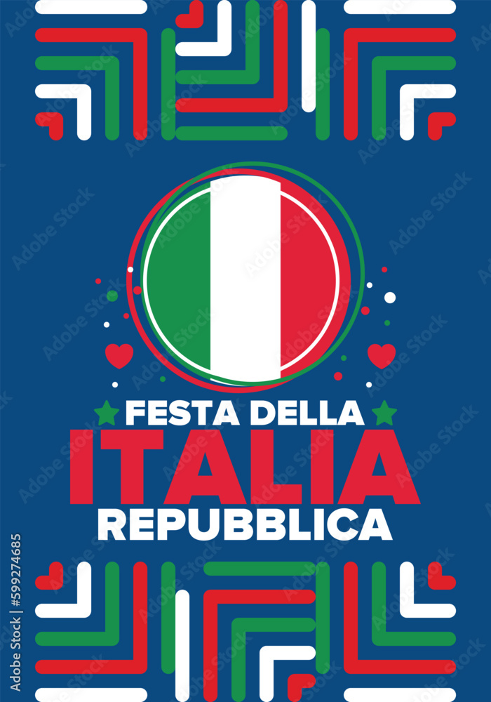 Festa della Repubblica Italiana. Text in italian: Italian Republic Day ...