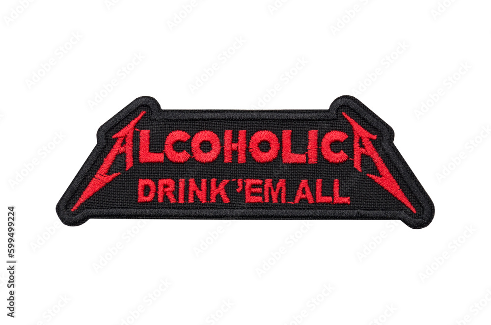 Embroidered patch depicting "Alcoholica drink em all" skeleton, skull ...