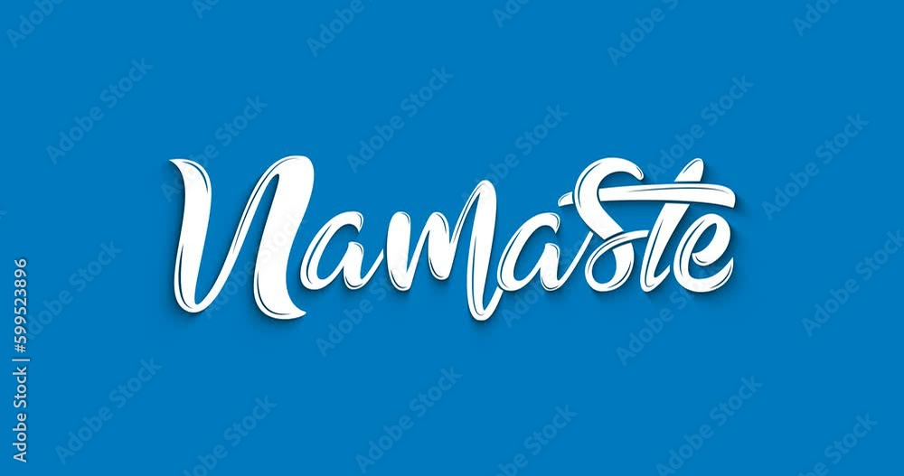 Namaste text Animation. Handwritten modern typography with splash water ...