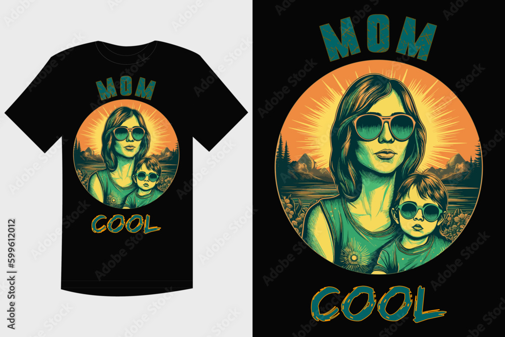 Cool Mom T-Shirt Design The t-shirt design features a cartoon depiction ...