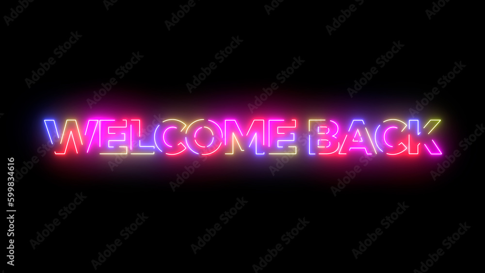 Welcome back colored text. Laser vintage effect. Stock Illustration ...